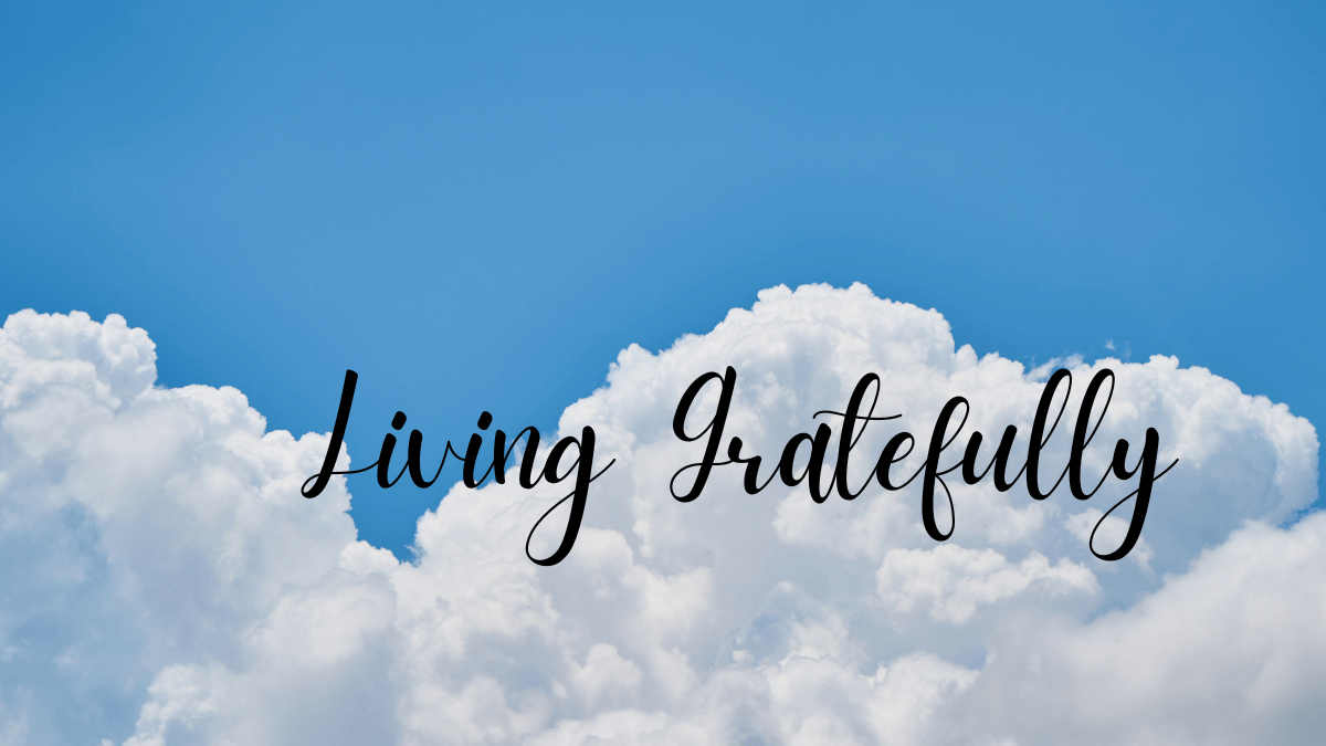 » Living Gratefully
